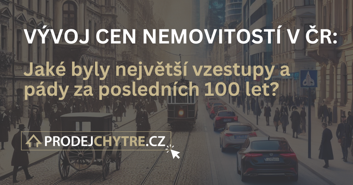 Vývoj cen nemovitostí v České republice za posledních 100 ...